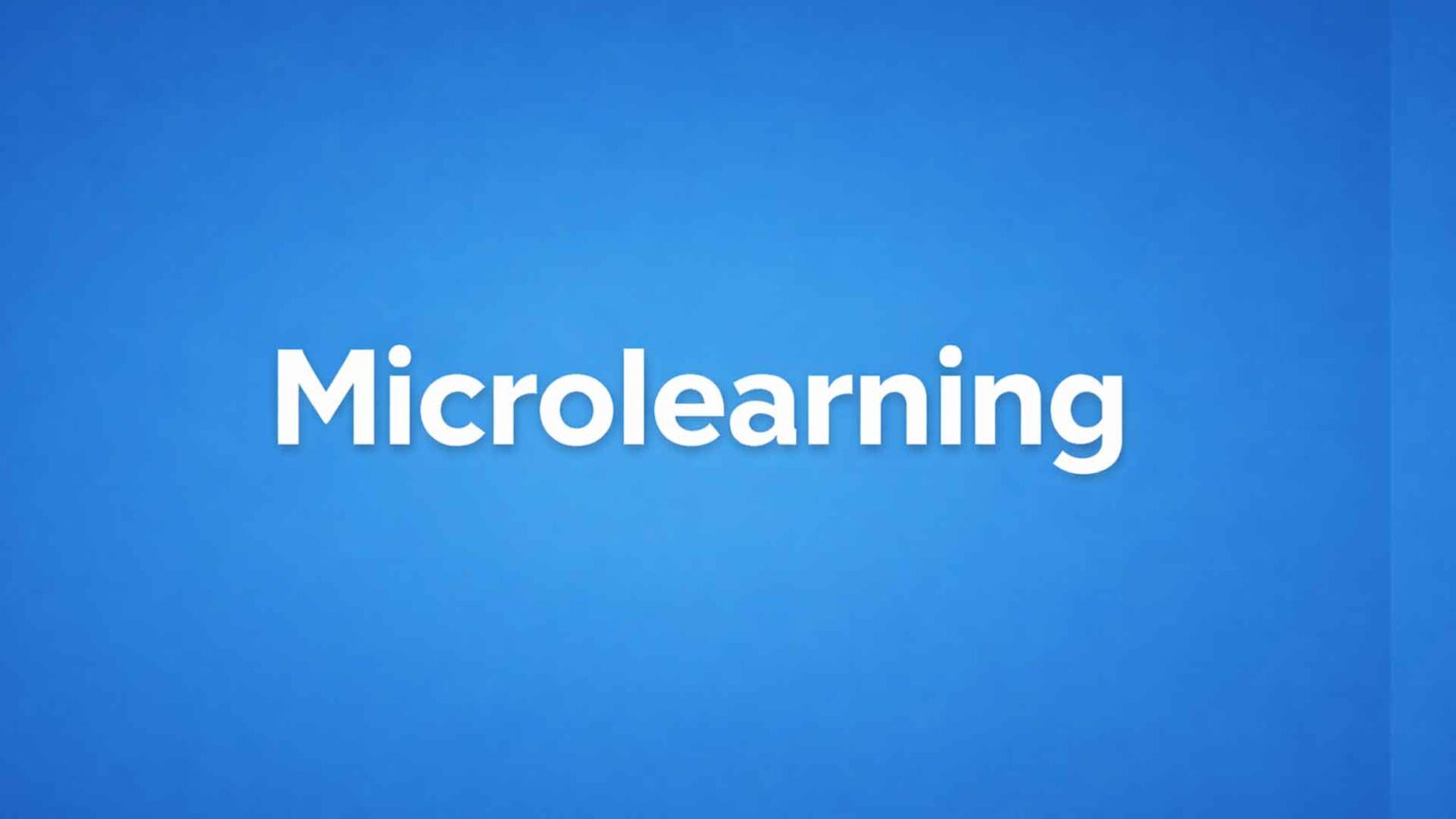 Ventajas y Beneficios del Microlearning | Guía Final 2026